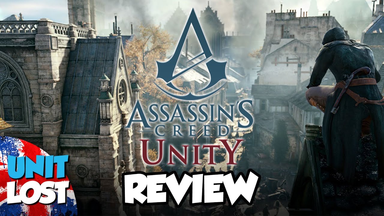 Assassin's Creed: Unity Review - The Best And Worst Of Assassin's Creed ...