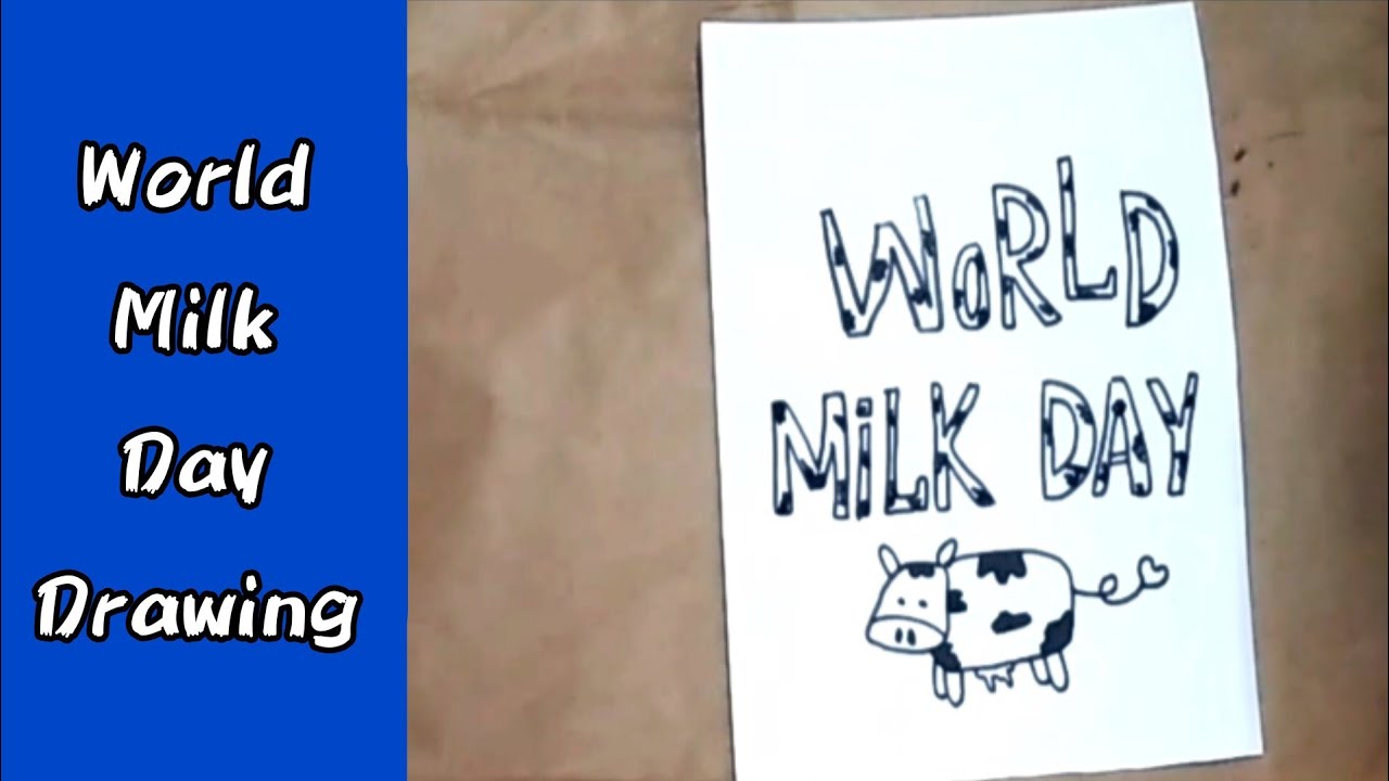 World Milk Day Drawing || World Milk Day Poster Drawing - YouTube