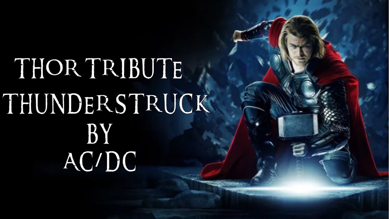 Thor Tribute | Thunderstruck - AC/DC | Resident Dorks - YouTube