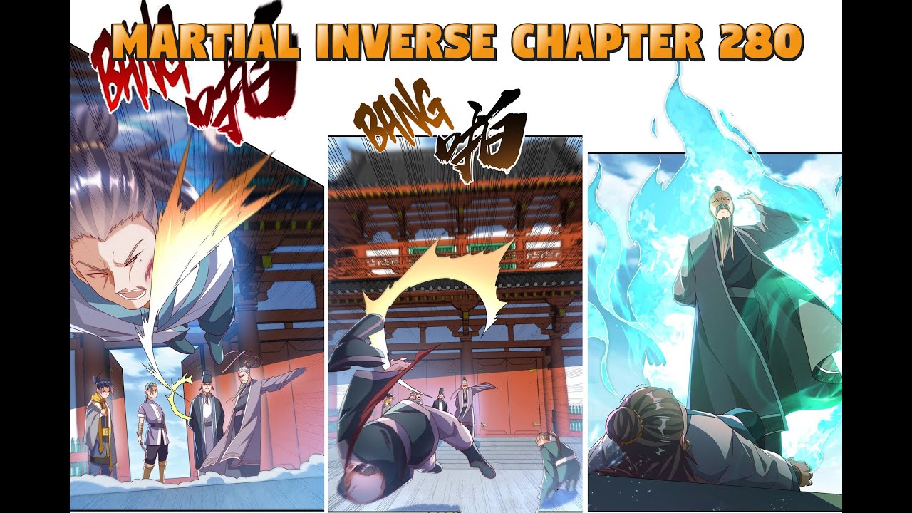 Martial Inverse (Wu Ni) Chapter 280 English - YouTube