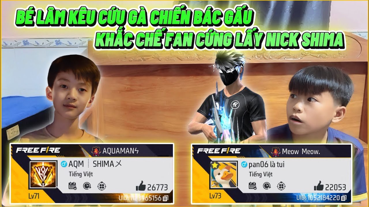 Bé Lâm Đã Kêu Cứu Pan06 Khắc Chế Fan Cứng Lấy Nick Shima, Liệu Gà Chiến ...