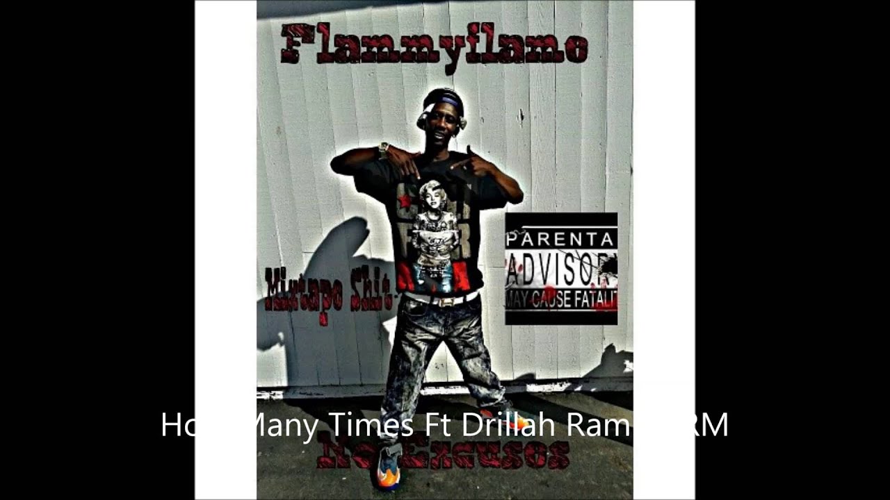 How Many Times Ft Drillah N Rambo Rm - YouTube