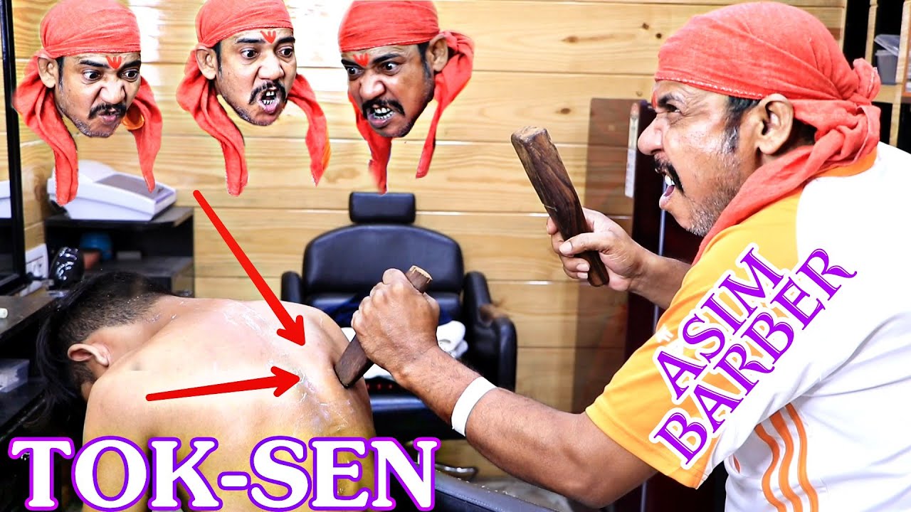 Angry asim barber with Thailand spacial TOK-SEN asmr massage | head ...
