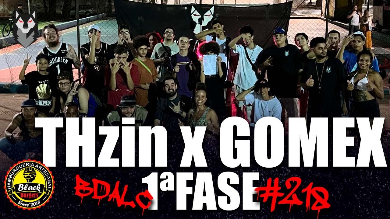 THzin x Gomex | 1ªFASE | BDALC 218 - YouTube