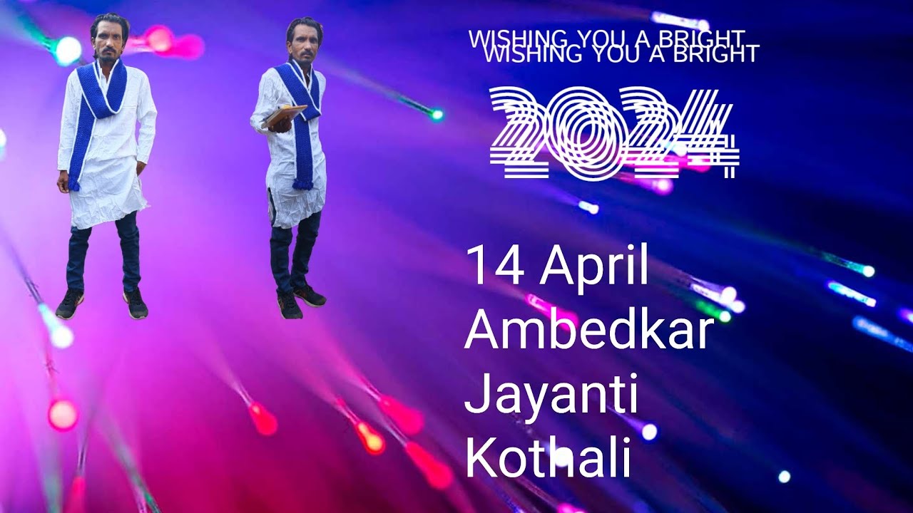14 April 2024 Dr.Ambedkar Jayanti kothali - YouTube