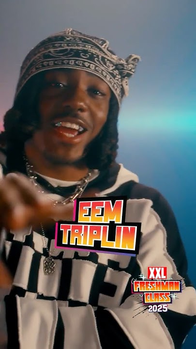 Eem Triplin's 2025 XXL Freshman freestyle - YouTube