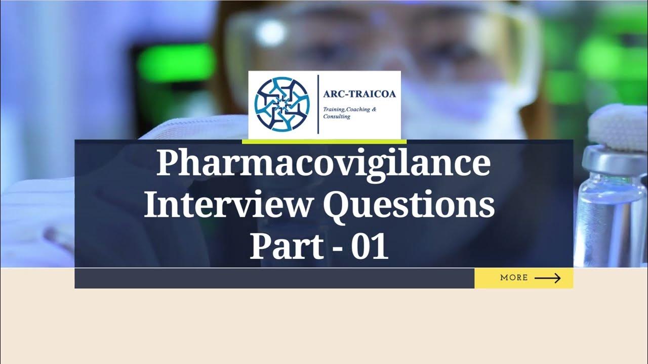 Pharmacovigilance Interview Questions - YouTube