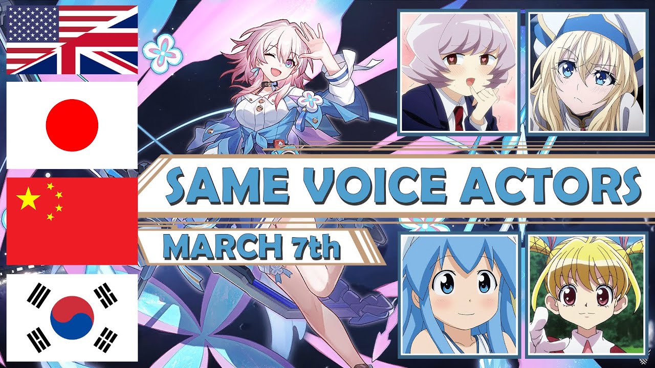 Honkai: Star Rail - March 7th ALL Language Voice Actors, Same Anime ...
