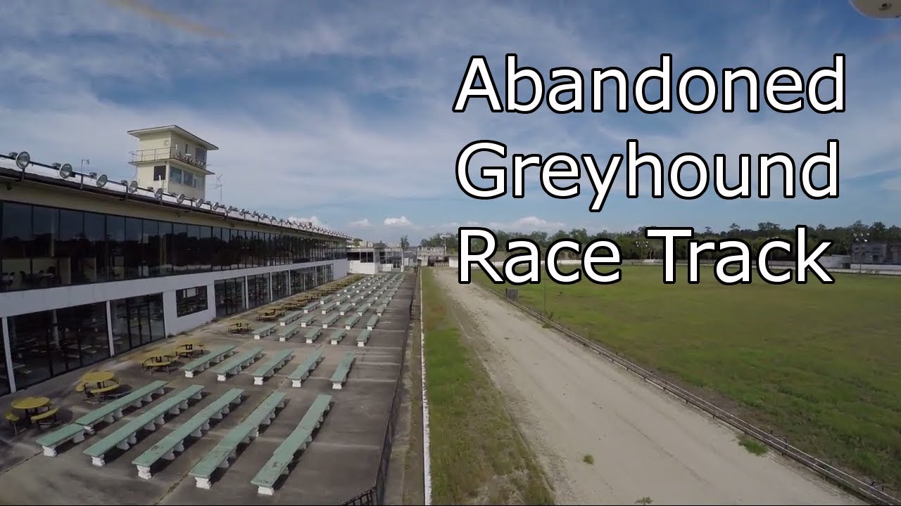 ABANDONED PLACES - Greyhound Race Track - YouTube