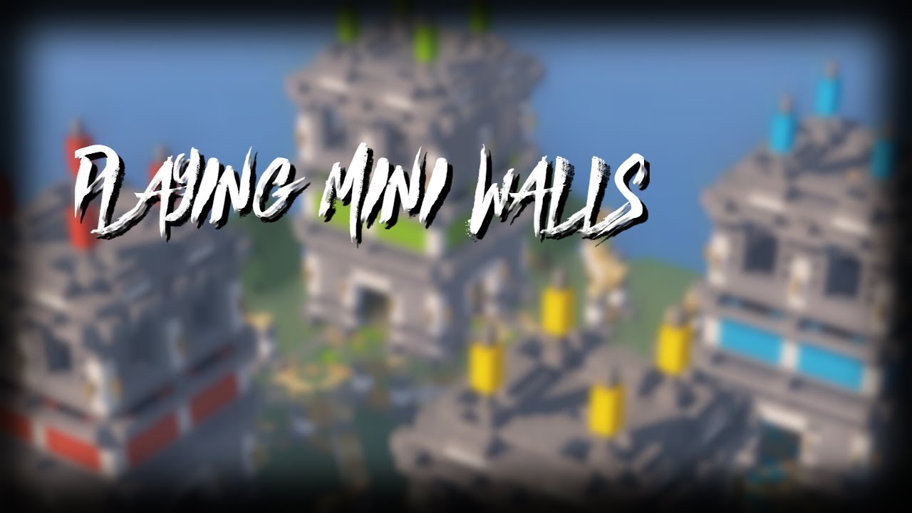 mini walls gameplay - YouTube