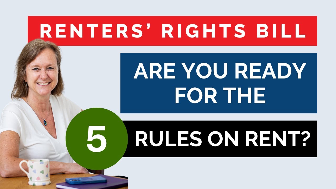 Are you ready for 5 rules on rent in Renters' Rights Bill? - YouTube