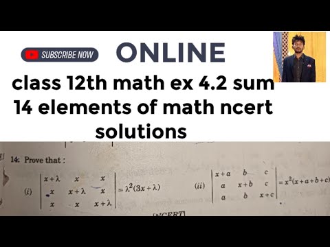 class 12th math ex 4.2 sum 14 part (i)&(ii) elements of math ncert ...