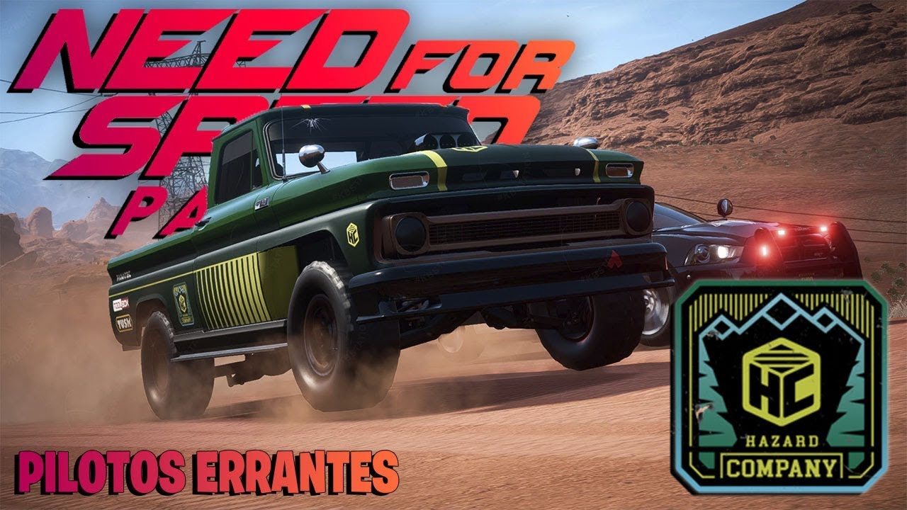 PILOTOS ERRANTES DE HAZARD COMPANY | NEED FOR SPEED: PAYBACK - YouTube