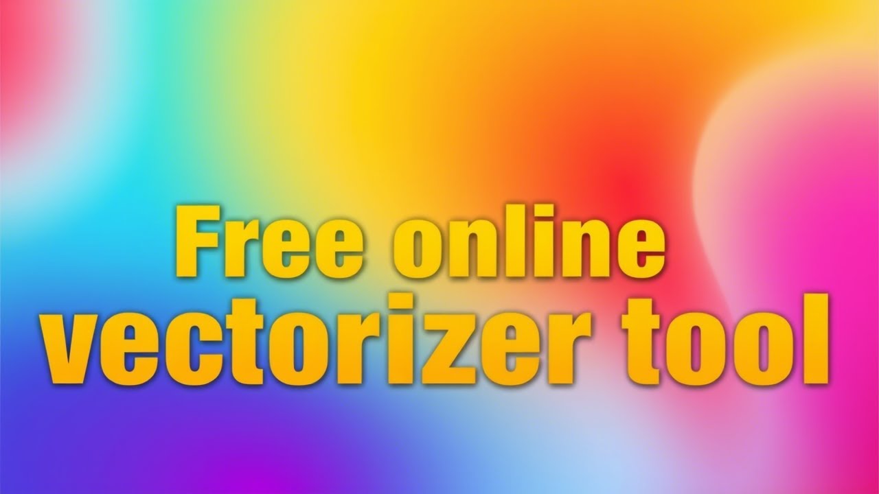Best Free Online Vectorizer Tool | Convert Images to Vectors Easily ...