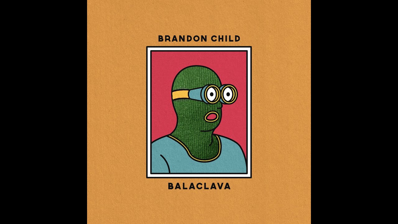 Brandon Child - Balaclava (Official Audio) - YouTube