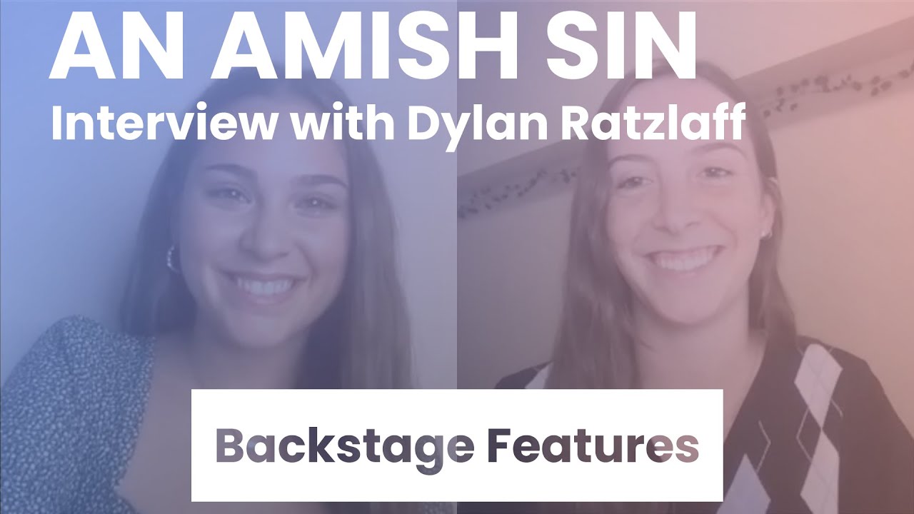 An Amish Sin Interview with Dylan Ratzlaff | Backstage Features with ...