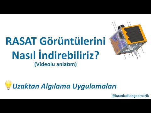 RASAT Uydusu Görüntülerini İndirme