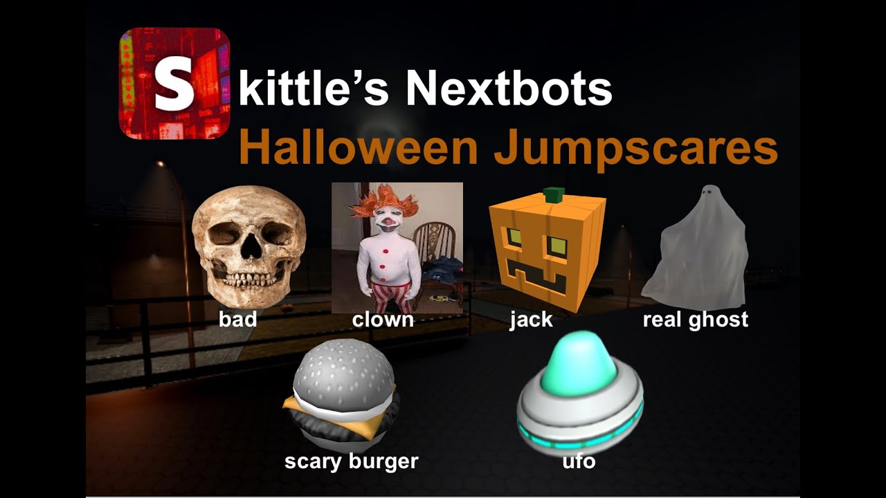 Skittle’s Nextbots: Halloween Jumpscares - YouTube