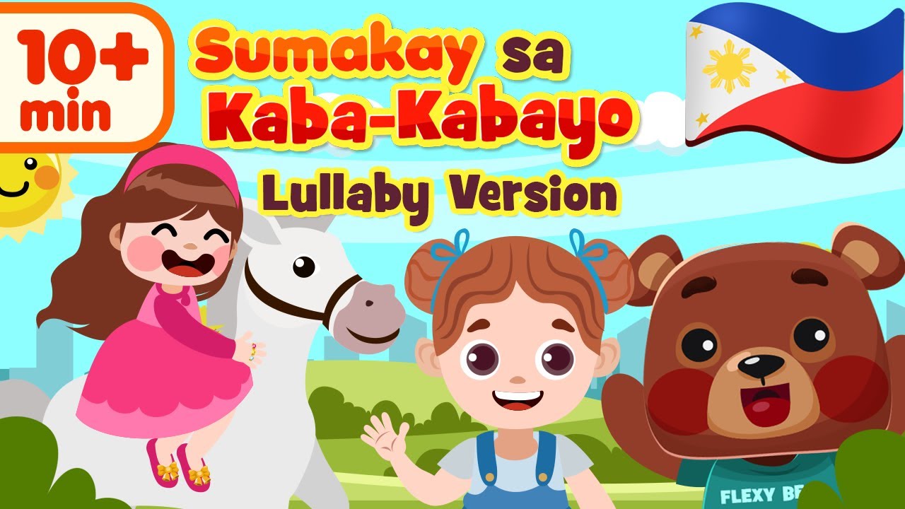 Ride a Cocked-Horse Lullaby in Filipino | Awit Pampatulog Compilation ...