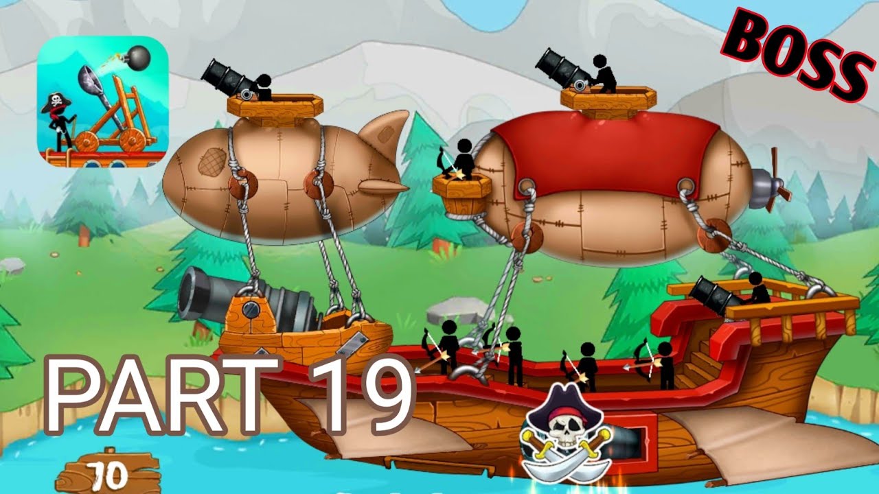 The Catapult : Stickman Pirates/Mobile Gameplay-Day 66 to 70(Boss Fight ...