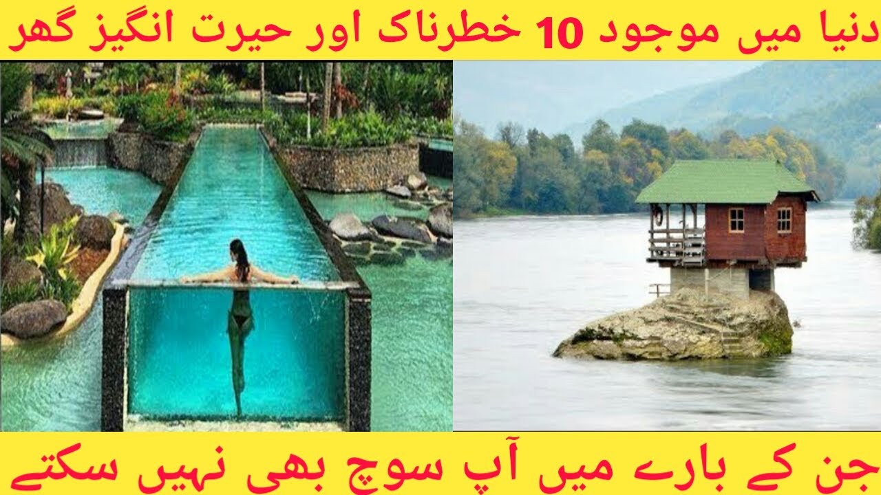 10 Most Dangerous ,Riskiest ,Weird and Amazing Houses in the World, You ...
