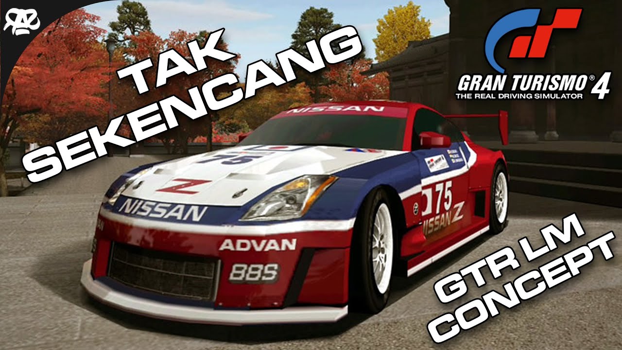 Katanya Mirip GTR Concept!! - Nissan 350z LM Gran Turismo 4 Indonesia ...