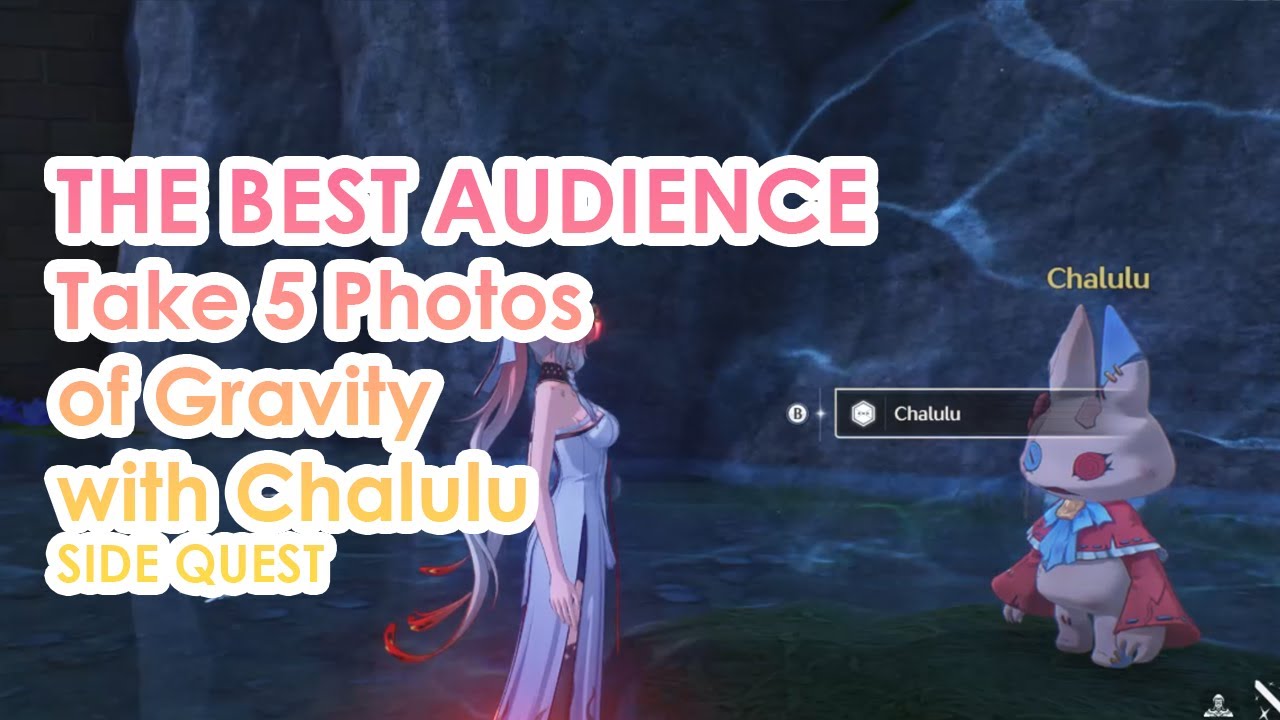 【Best Audience】Quest Chalulu - Wuthering Waves - YouTube