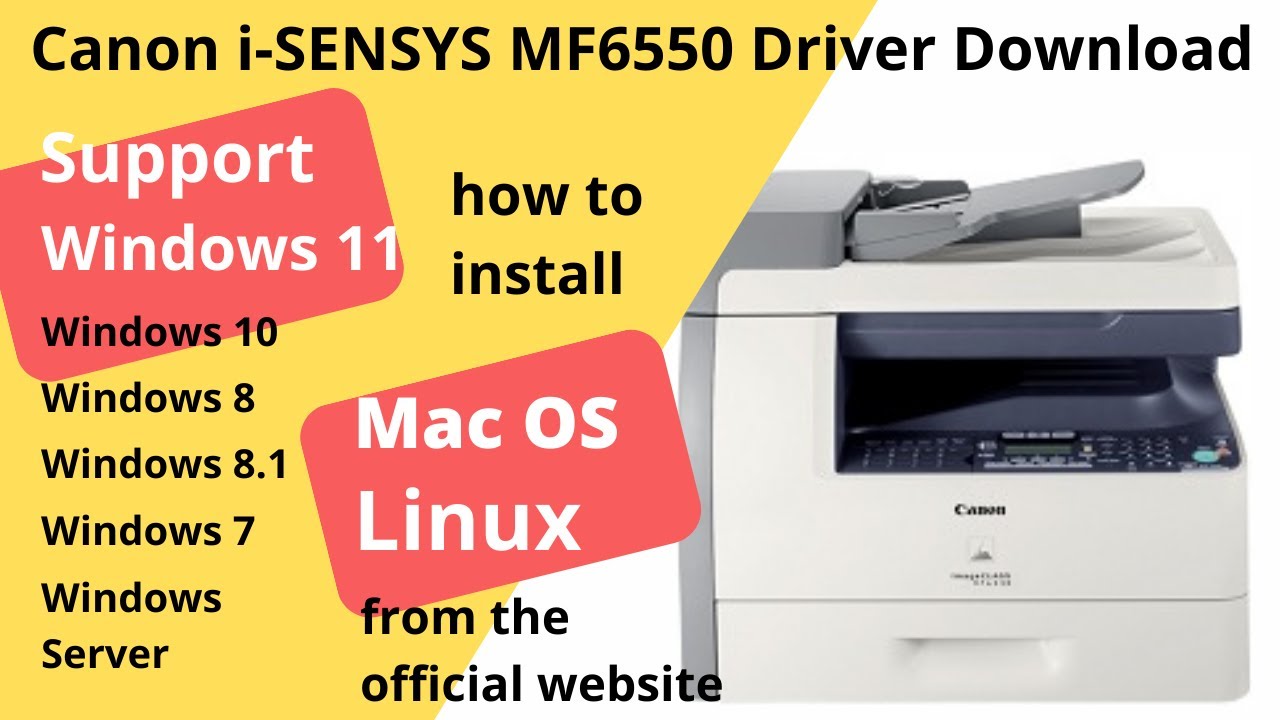 Canon i-SENSYS MF6550 Driver Download and Setup Windows 11 Windows 10 ...