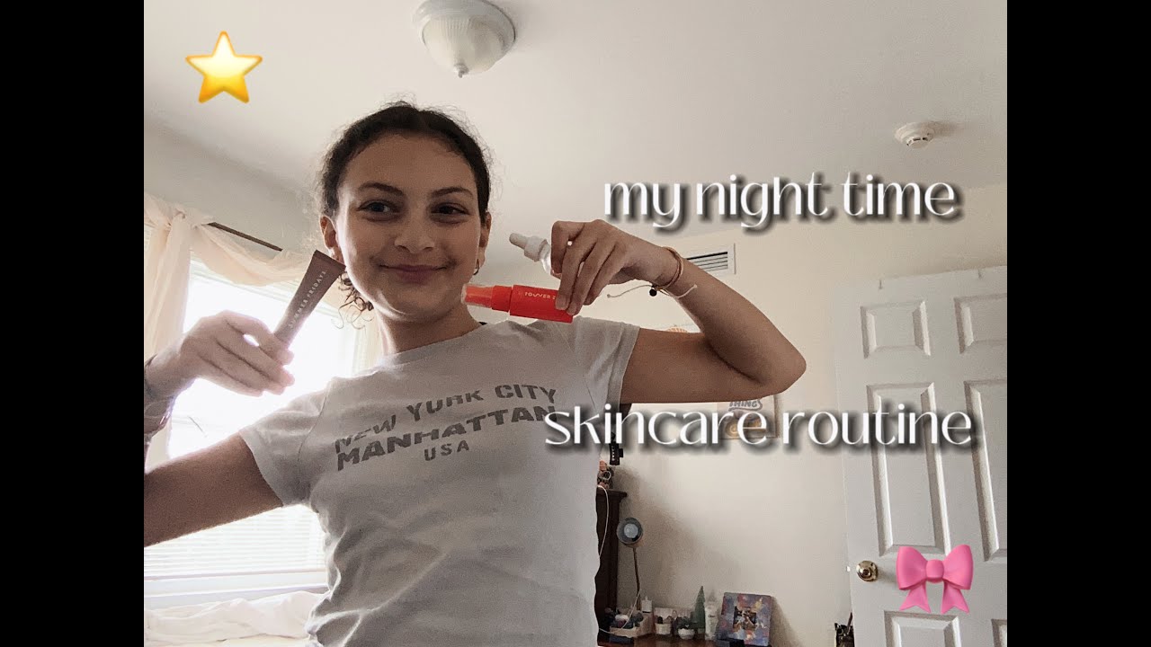 🎀my night time skincare routine⭐️ - YouTube