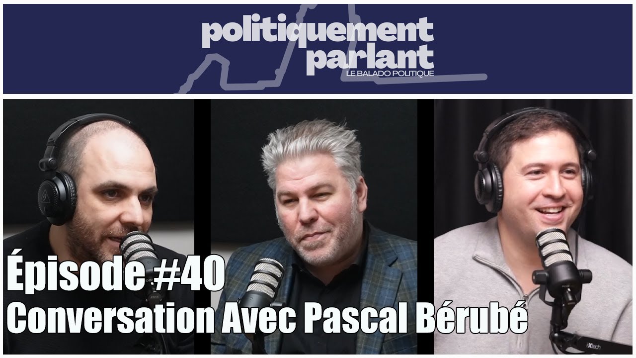 Épisode #40 - Conversation Avec Pascal Bérubé - YouTube