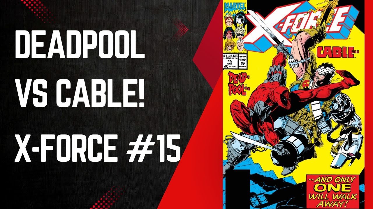 Deadpool Vs Cable! X-Force #15, Greg Capullo & Fabian Nicieza, Marvel ...
