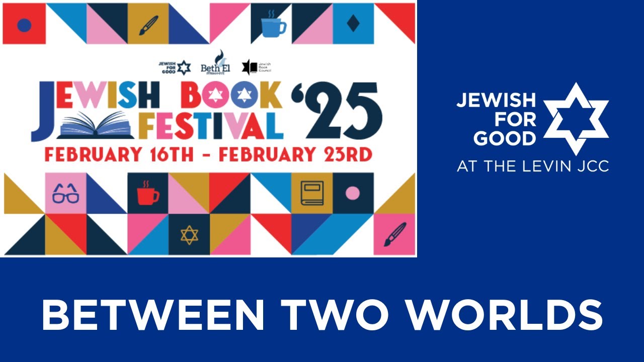 Jewish for Good, Jewish Book Festival 2025, Robin Judd, "Between Two ...
