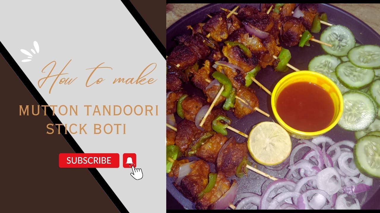 MUTTON TANDORI STICK BOTI || QUICK MUTTON STARTER RECIPE| HOW TO MAKE ...