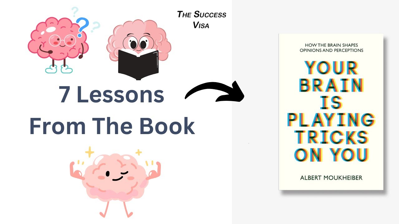 7 Deep Lessons From The Book "Your Brain Is Playing Tricks On You ...