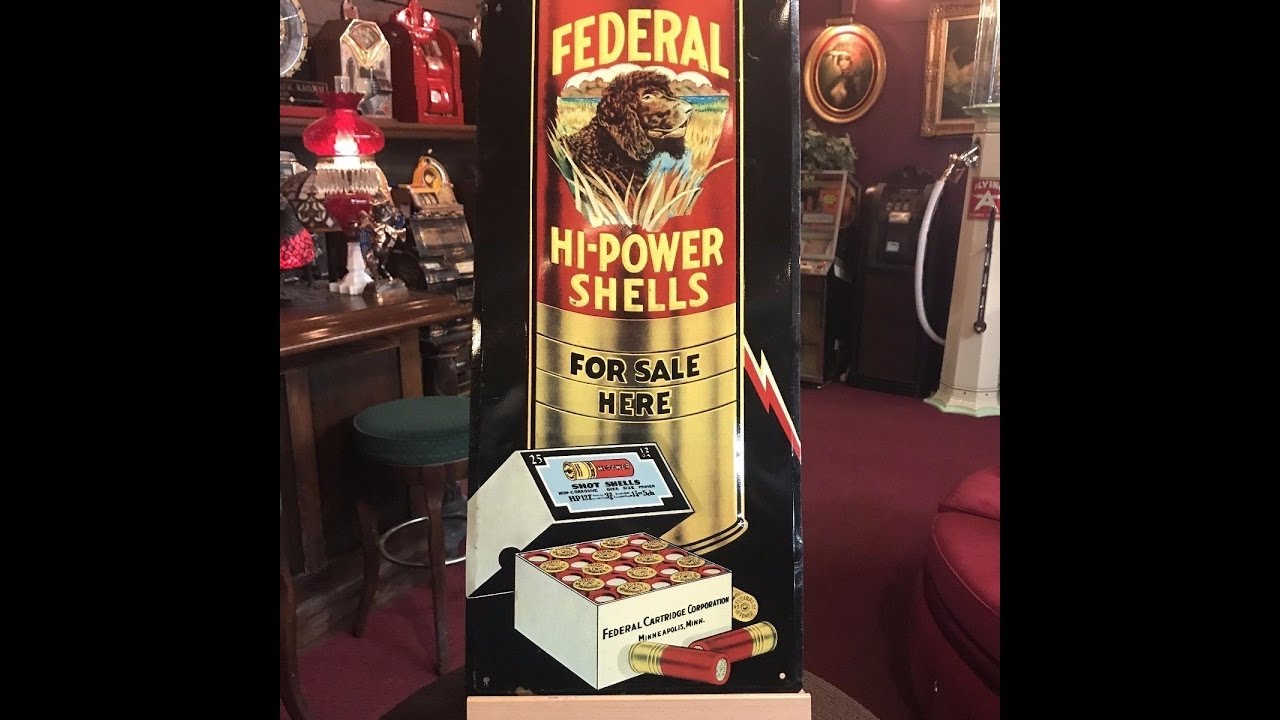 1950's FEDERAL Hi-Power Gun Rifle Shells Ammunition Sign SOLD FOR ...