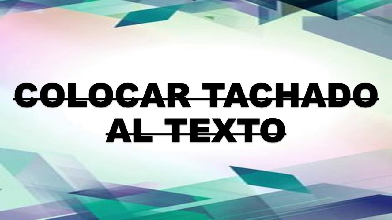 COLOCAR TACHADO AL TEXTO EN OFFICE - YouTube