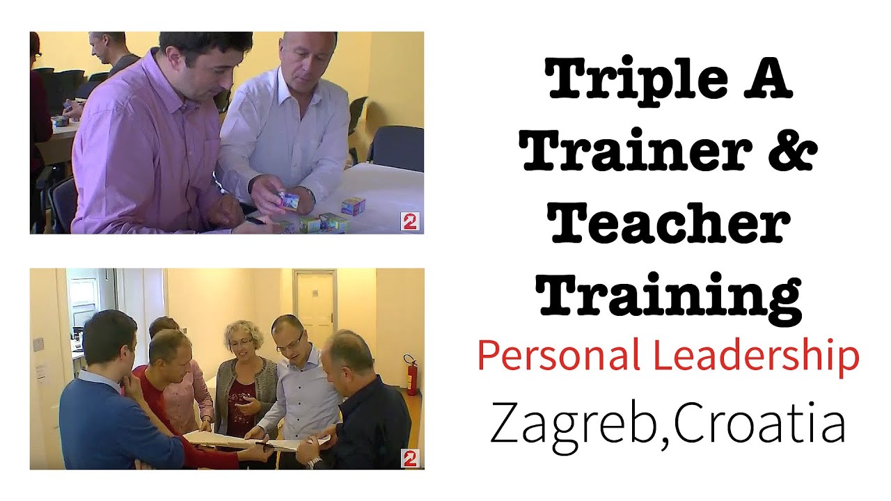 Triple A+ Trainer and Teacher Training on Personal leadership and ...