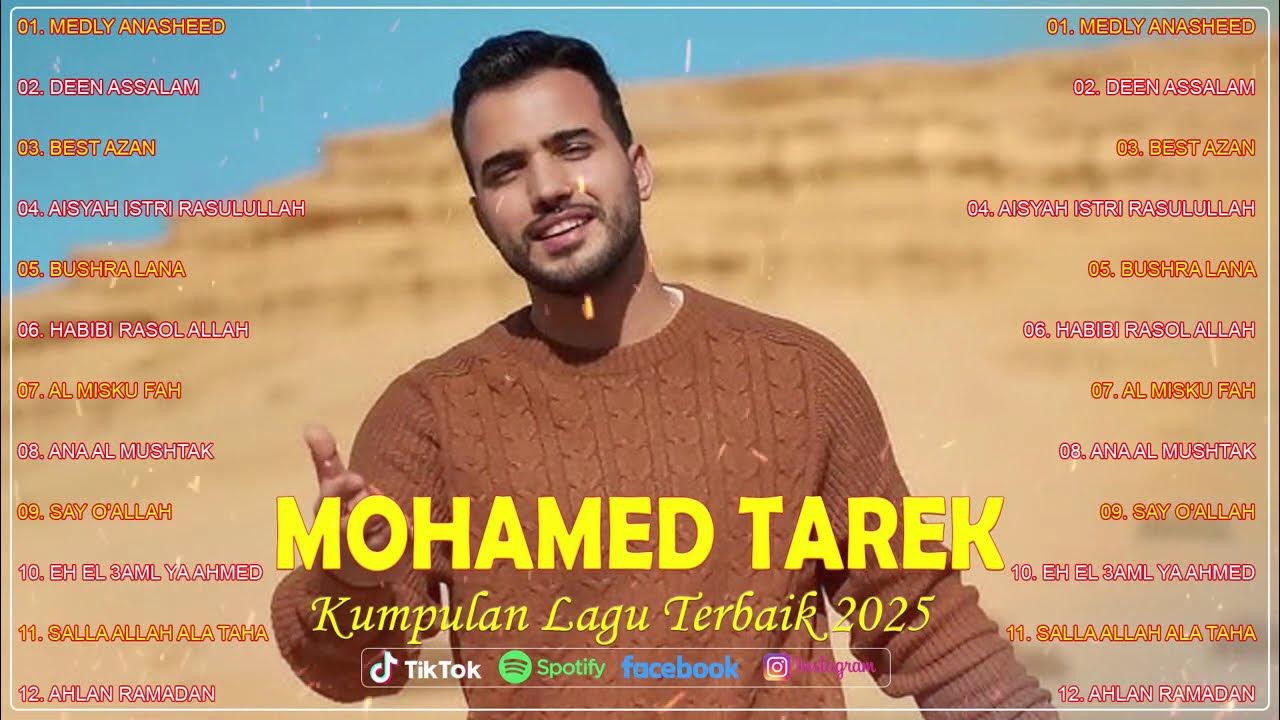 Mohamed Tarek’s Top Nasheeds 2025🎉Salla Ala Taha, Bushra Lana, and More - YouTube