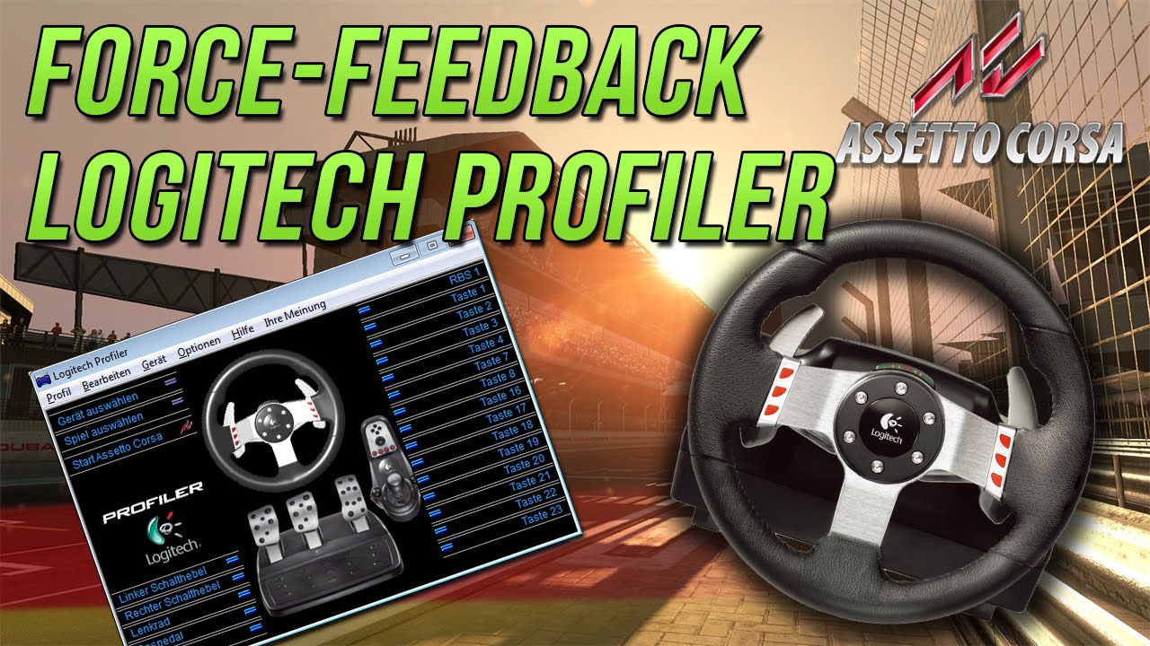 Meine Force Feedback Einstellungen / Logitech Profiler [GER] [G27 ...