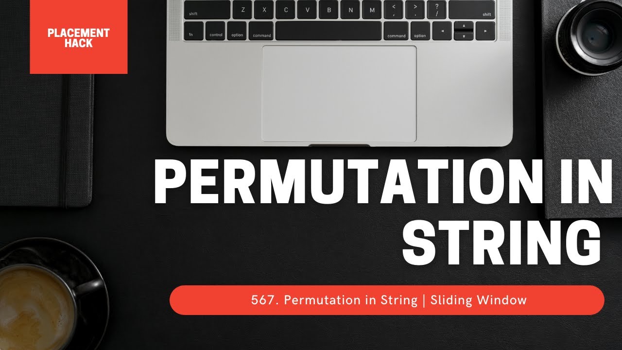 567. Permutation in String | Leetcode Medium | Sliding Window - YouTube