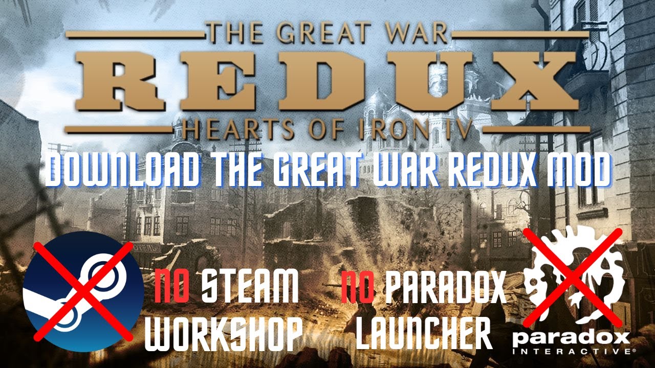 Hoi4 Guide : Download The Great War Redux Mod Latest Update - No Steam ...