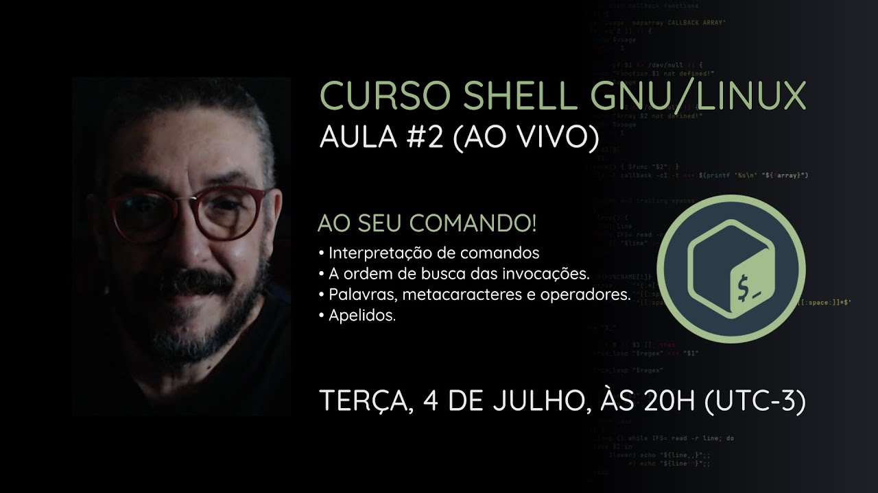 [AO VIVO] Curso Shell GNU/Linux - Aula 2: Ao seu comando! - YouTube