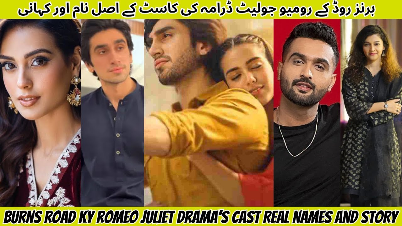 Burns Road Kay Romeo Juliet Cast's Real Names and Story | ARY Digital ...