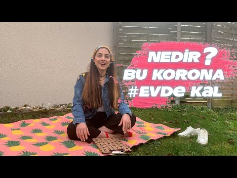 Nerden Çıktı  Bu Korona ? - Tüm Bilmemiz Gerekenler #EvdeKal