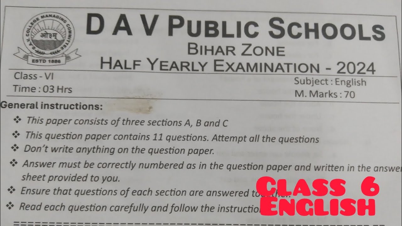 Dav Public School Bihar Zone class 6 English Half yearly questions ...