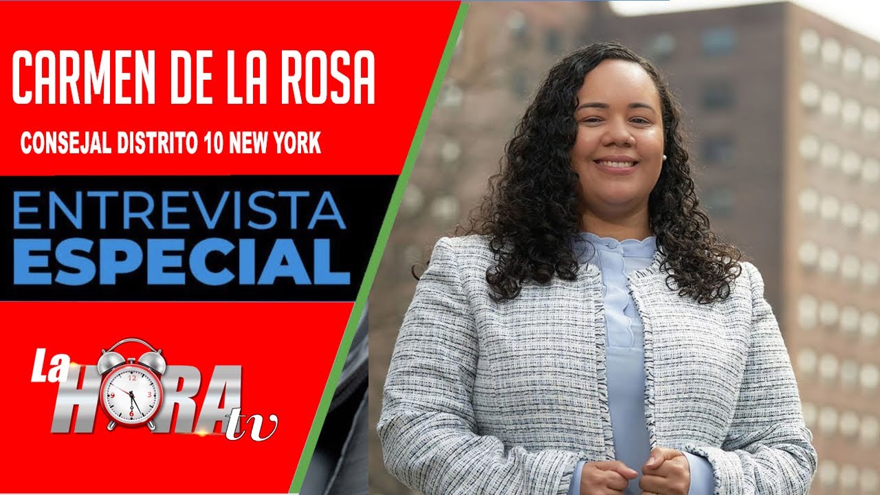 Carmen de la Rosa Consejal del distrito 10 New York - YouTube