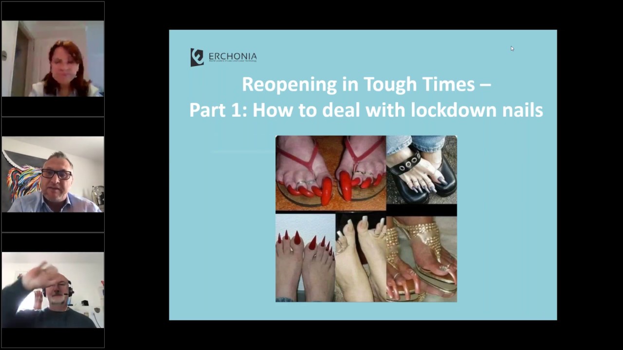 Reopening in Tough Times Webinar, How to deal with lockdown nails ...