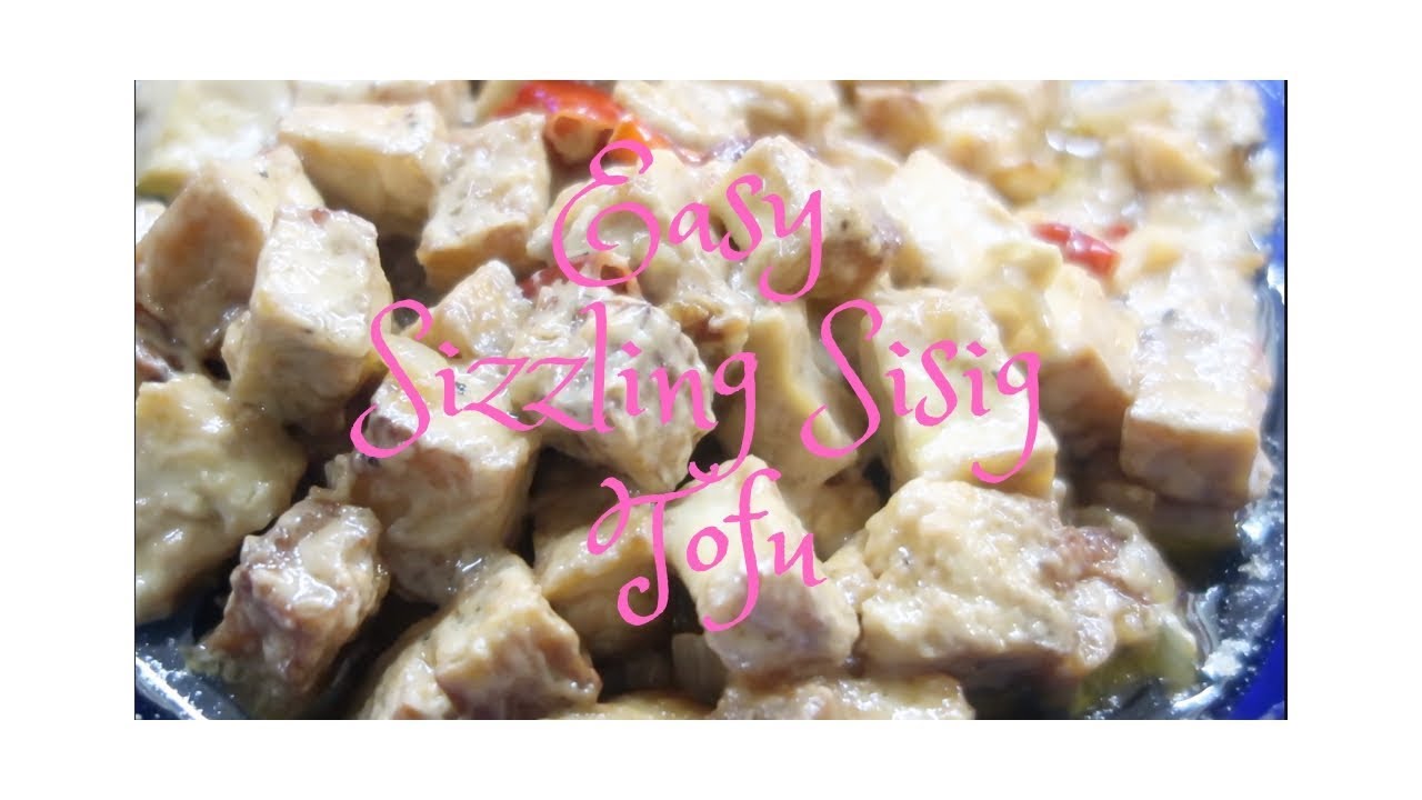 Easy Sizzling Sisig Tofu ala MAx's - YouTube