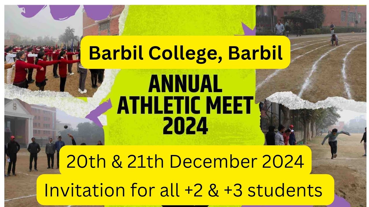 Annual Athletic Meet-2024 || Barbil College || ବାର୍ଷିକ କ୍ରୀଡା ଉତ୍ସବ ...