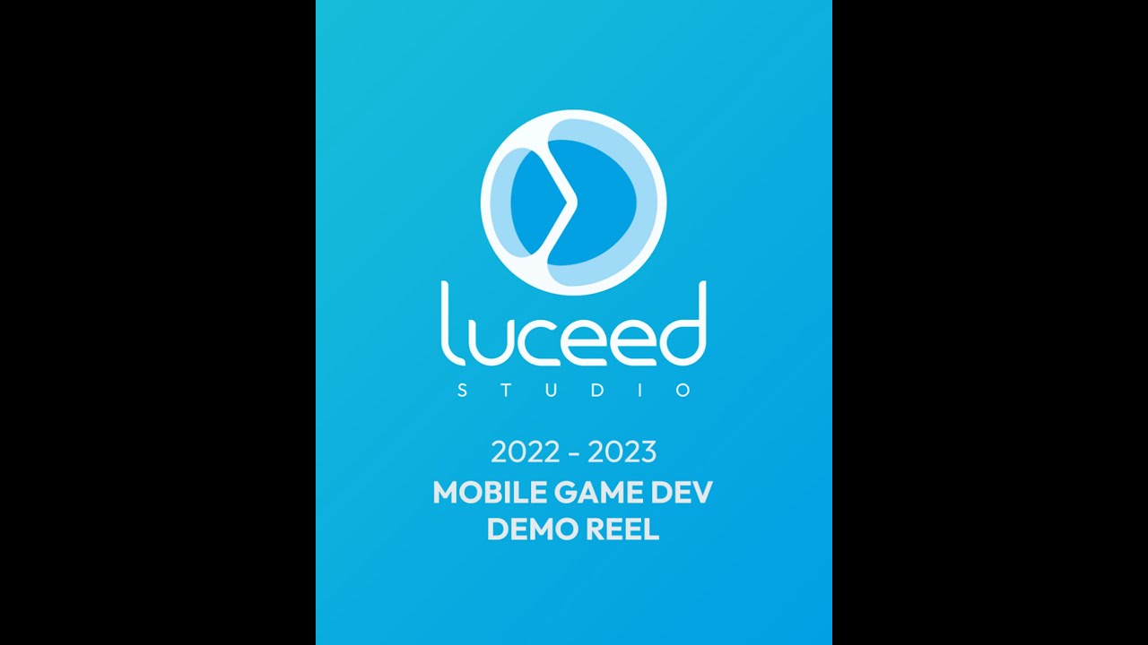 Luceed Studio - Mobile Game Dev Demo Reel - 2022-2023 - YouTube